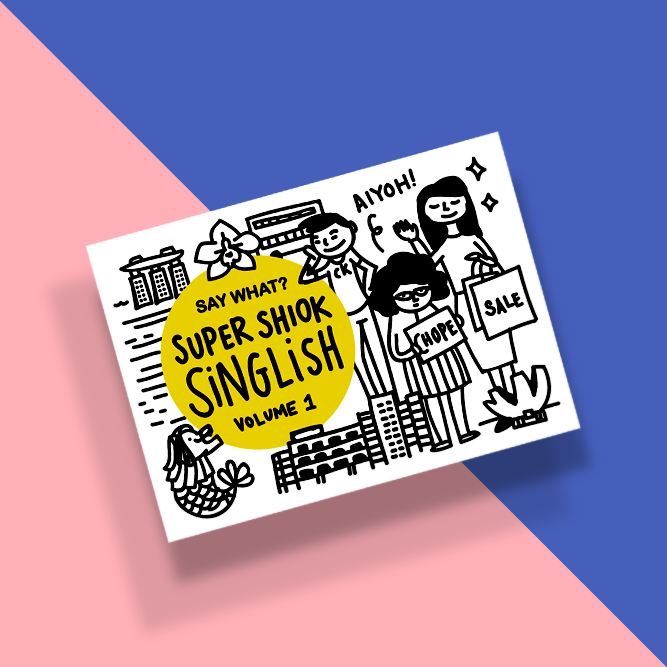 SAY WHAT? Learn Singlish Playing Cards — TOYTAG